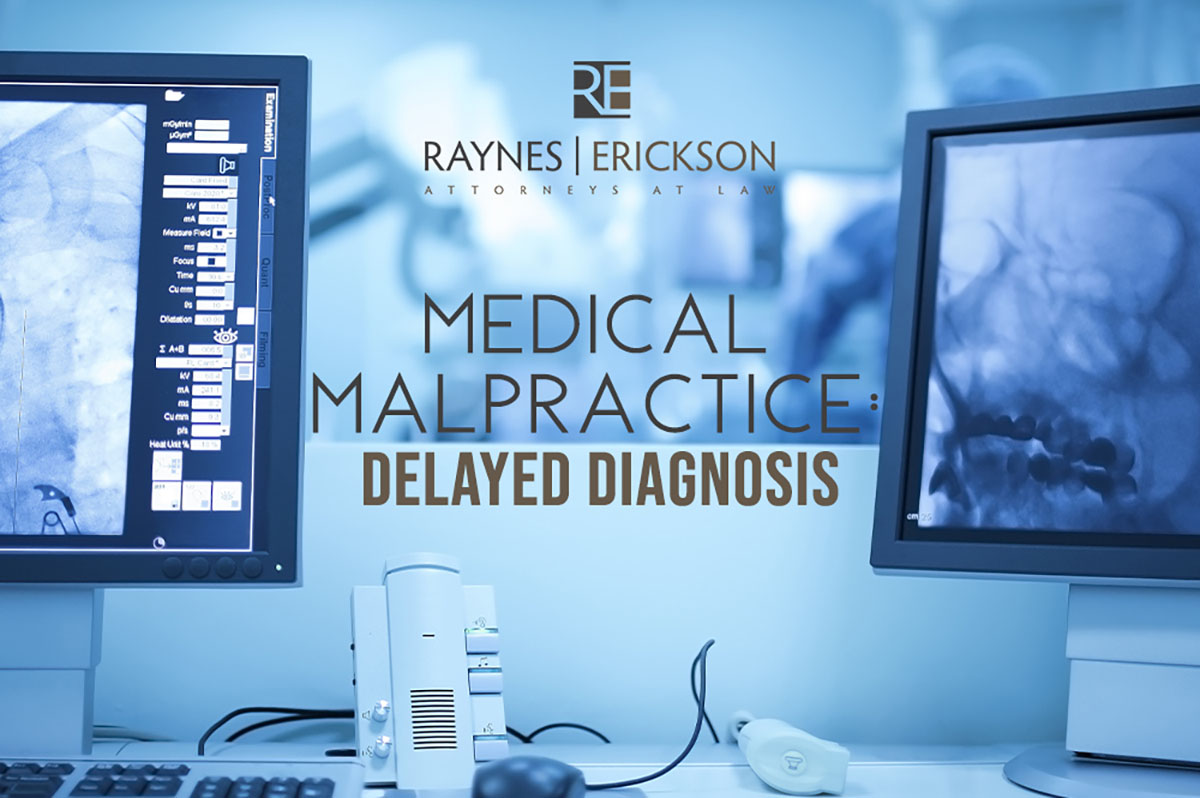 Delayed Diagnosis Attorney | Law Offices of Jeffrey Raynes