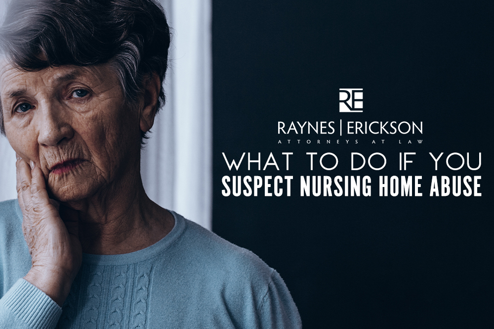 What To Do If You Suspect Nursing Home Abuse | Law Offices of Jeffrey ...