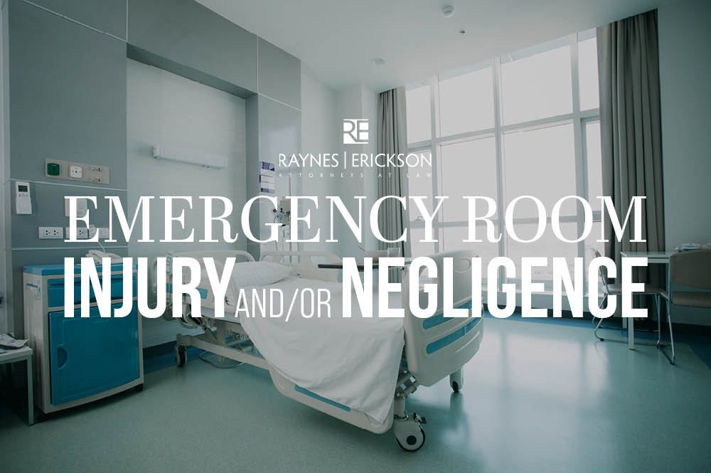Medical Malpractice: Emergency Room Injury and/or Negligence | Law ...