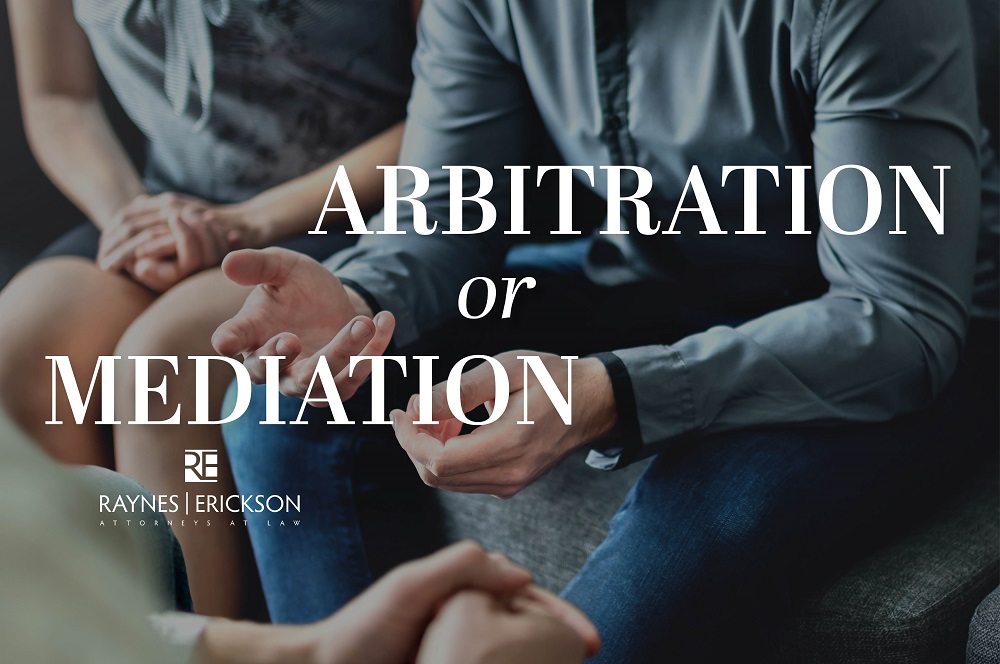 Should You Choose Arbitration or Mediation | Law Offices of Jeffrey Raynes